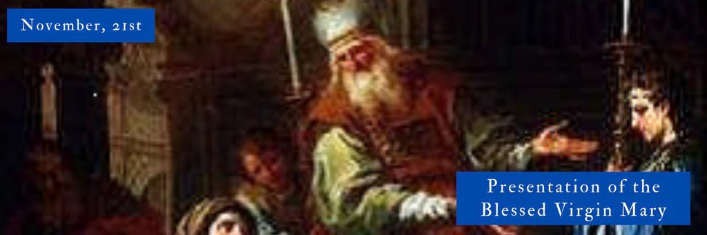 November, 21st | Presentation of the Blessed Virgin Mary – Holy Fatima OF