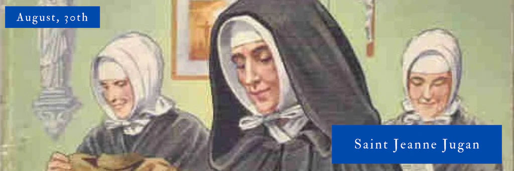 August, 30th | Saint Jeanne Jugan – Holy Fatima OF